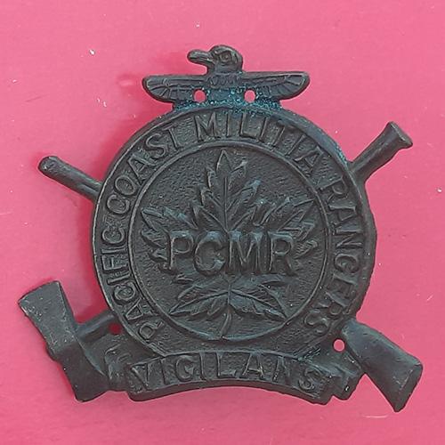 (Canada) The Pacific Coast Militia Rangers – Bronzed Cap Badge – Steady ...